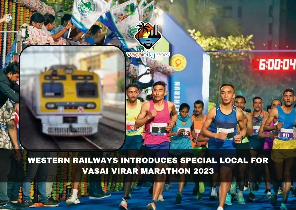 Western Railways Introduces Special Local for Vasai Virar Marathon 2023 ...